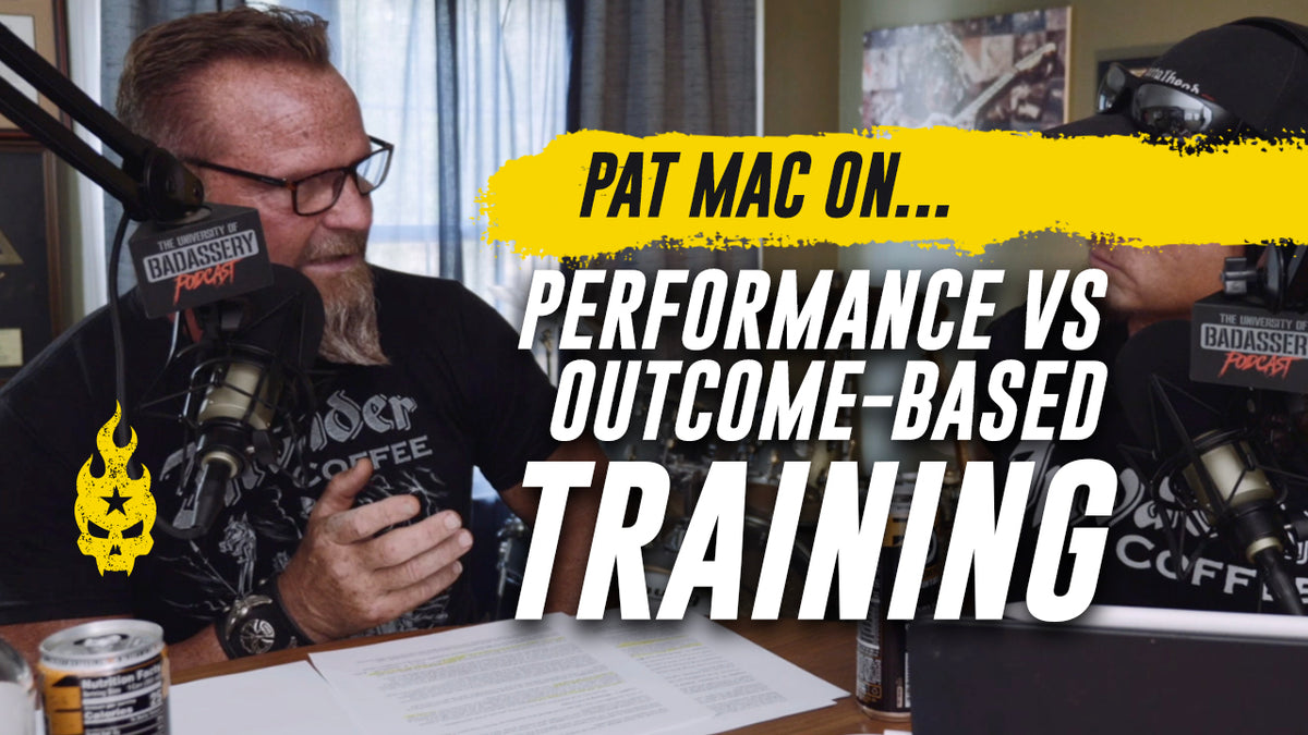 Performance vs Outcome-Based Training – Patrick McNamara